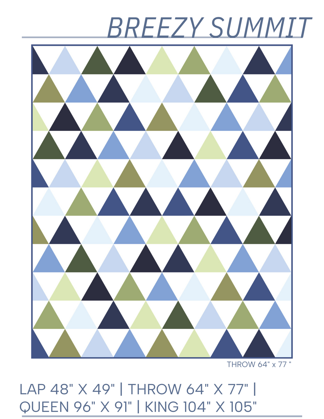 Breezy Summit Digital Quilt Pattern – My Fabric Addiction
